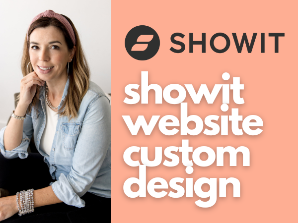 Custom ShowIt Website Design by a Showit Design Partner