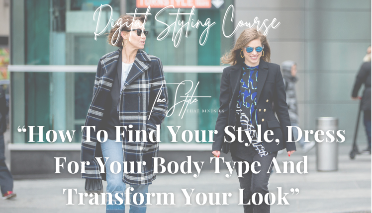 The Style That Binds Us' Digital Styling Course