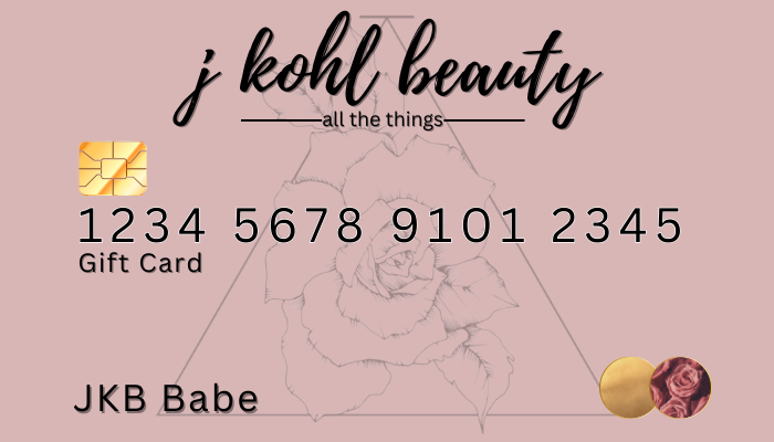 J Kohl Beauty Gift Card | Facials, Brows, Lashes, Aesthetics