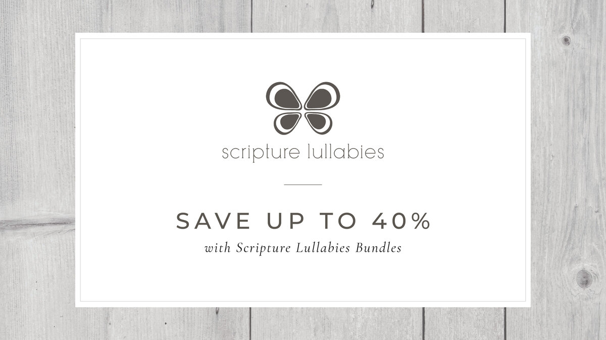 Bundles | Scripture Lullabies