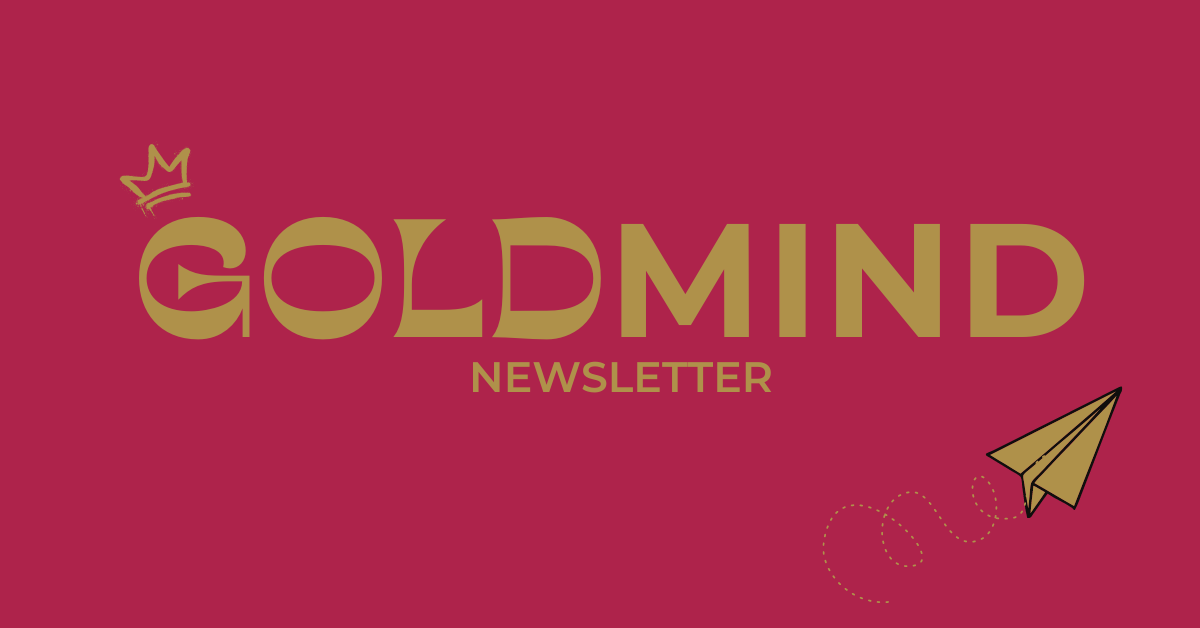 Gold Mind Newsletter For Health Fitness and Wellness Professionals