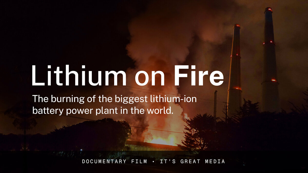 Lithium on Fire | Feature Documentary about Moss Landing