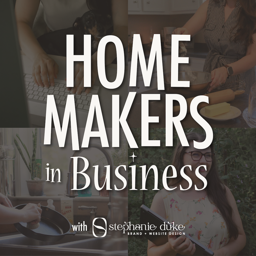 Homemaker in Business Podcast with Stephanie Duke