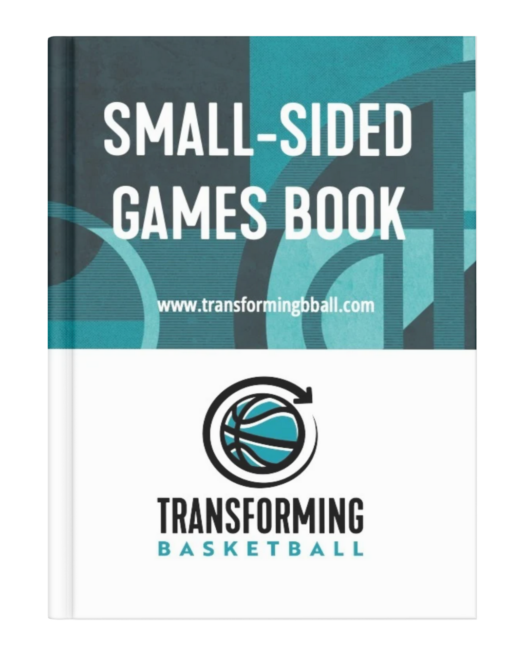 Small Sided Games | Transforming Basketball