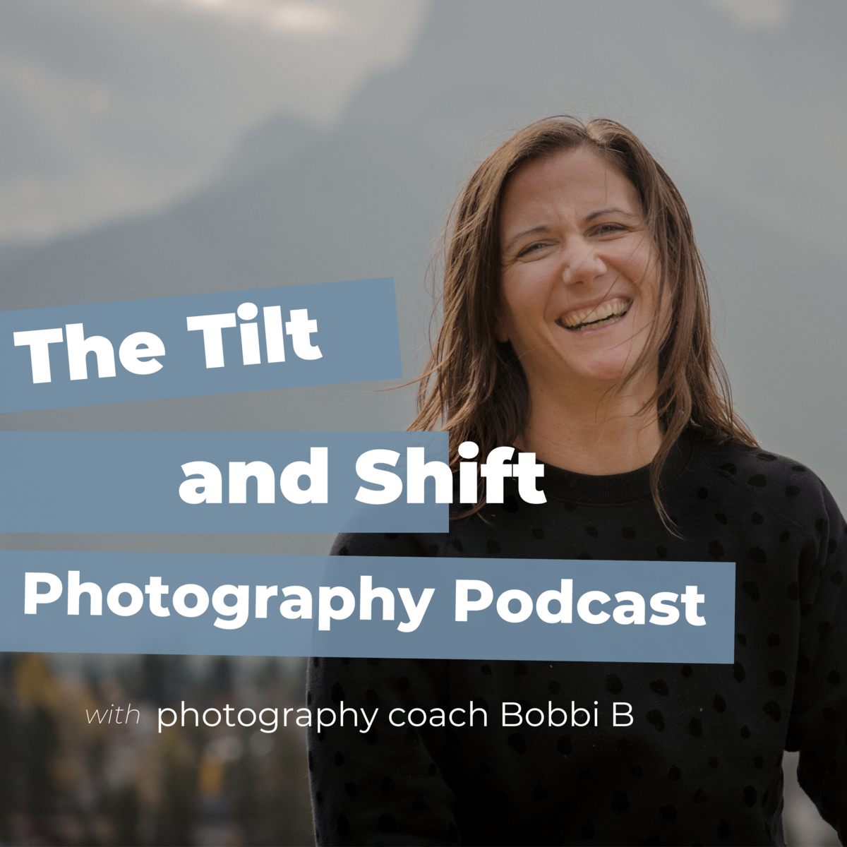 the tilt and shift photography podcast