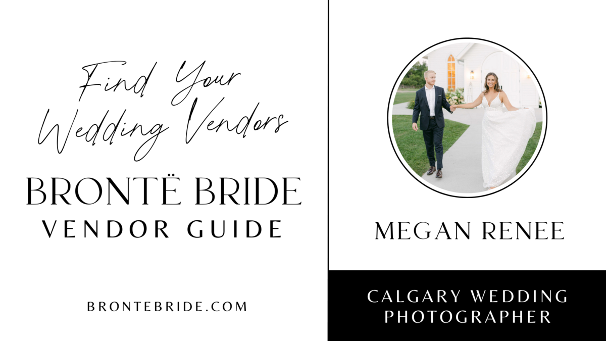Megan Renee Photography | Bronte Bride Vendor Guide