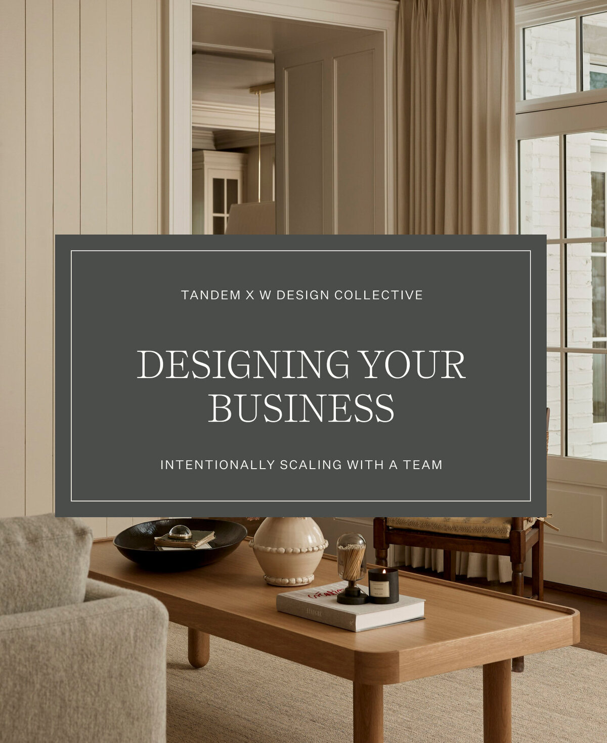 Owning Your Own Interior Design Studio | Tandem Masterclass