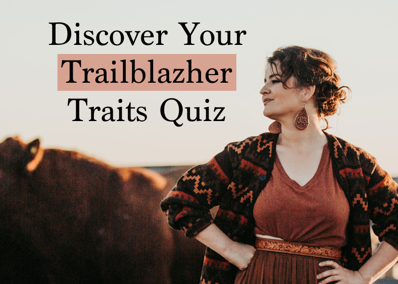 Discover Your Trailblazher Traits Quiz