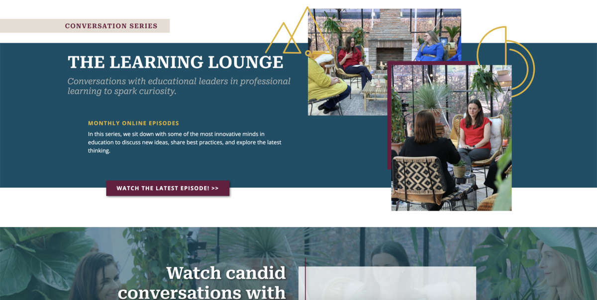 The Learning Lounge: Conversations with educational leaders.