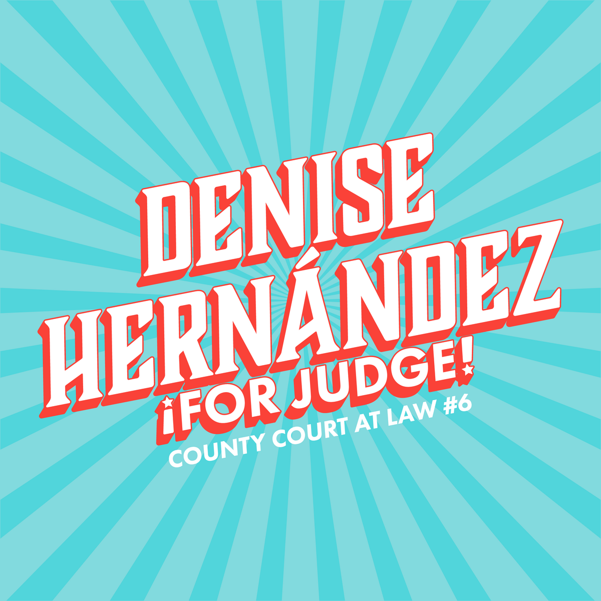 Learn More - Denise for Judge