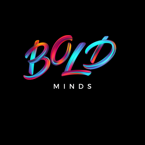 Bold minds