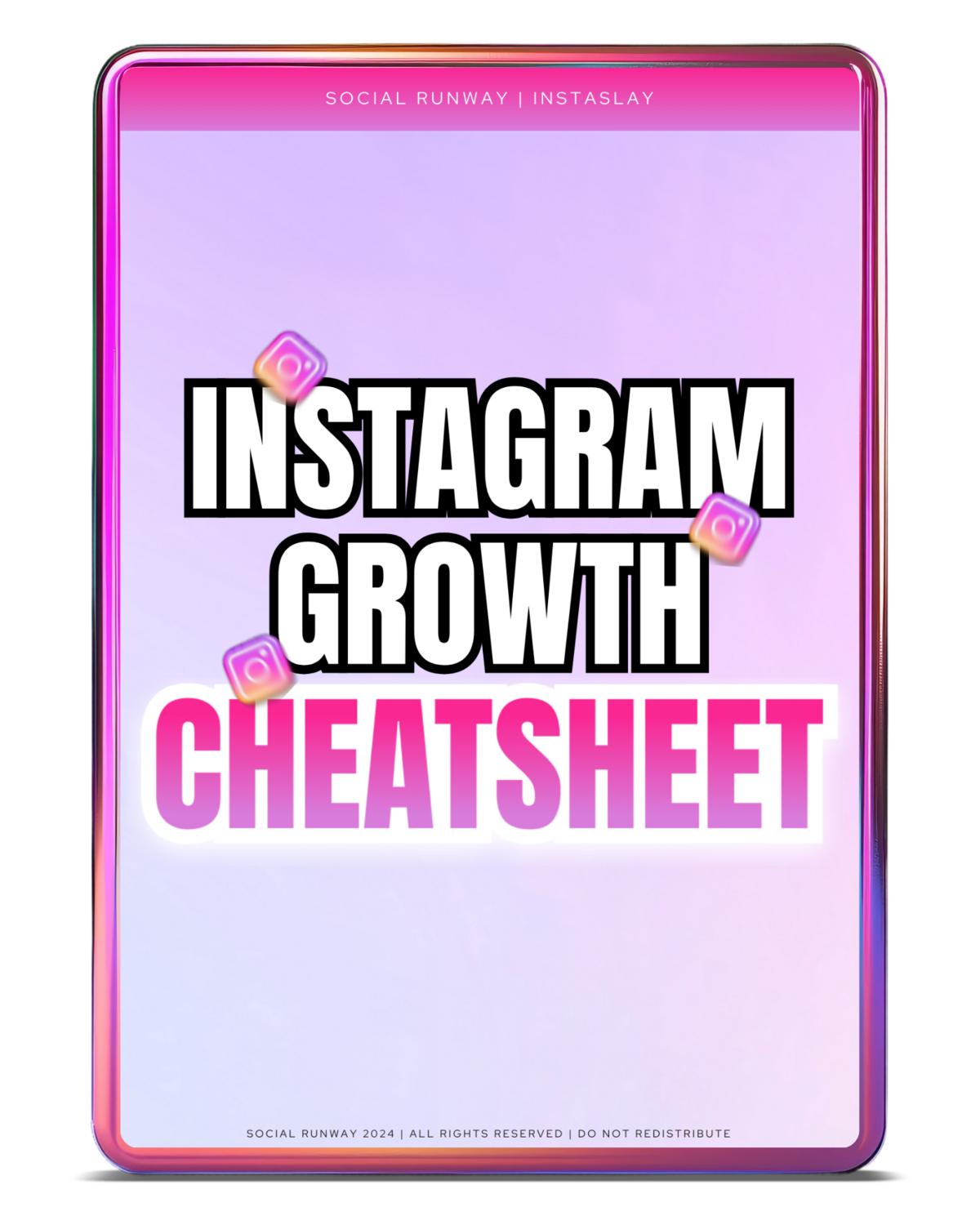Instagram Growth Cheatsheet | Social Runway