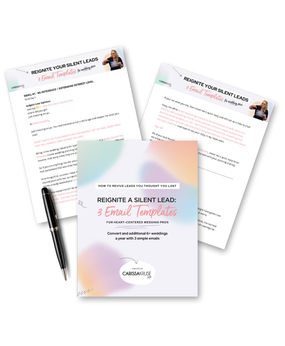 Reignite a Silent Lead For Wedding Pros | Carissa Kruse