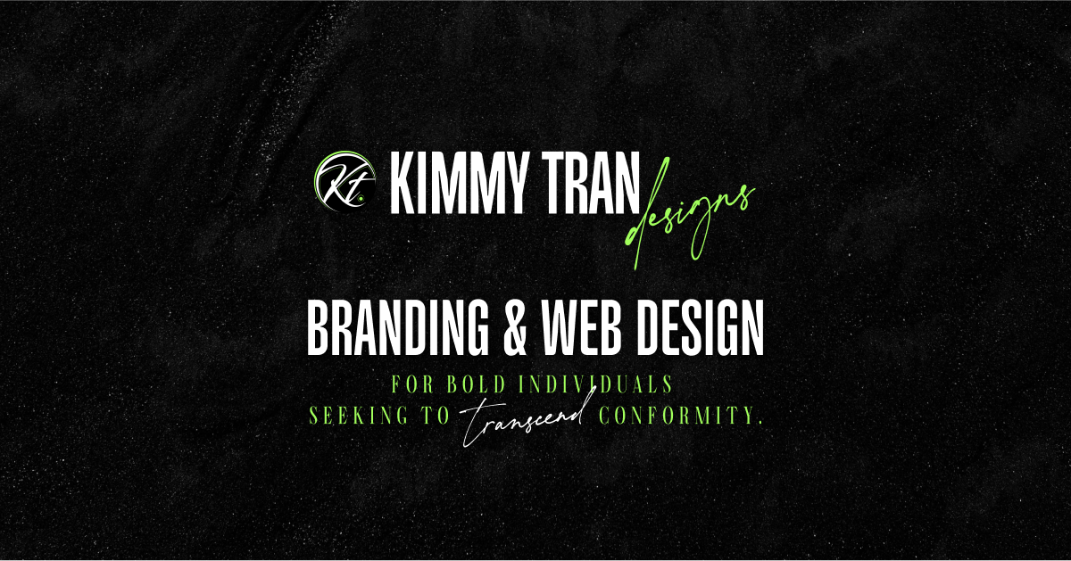 Kimmy Tran Designs | Edgy Branding & Web Design