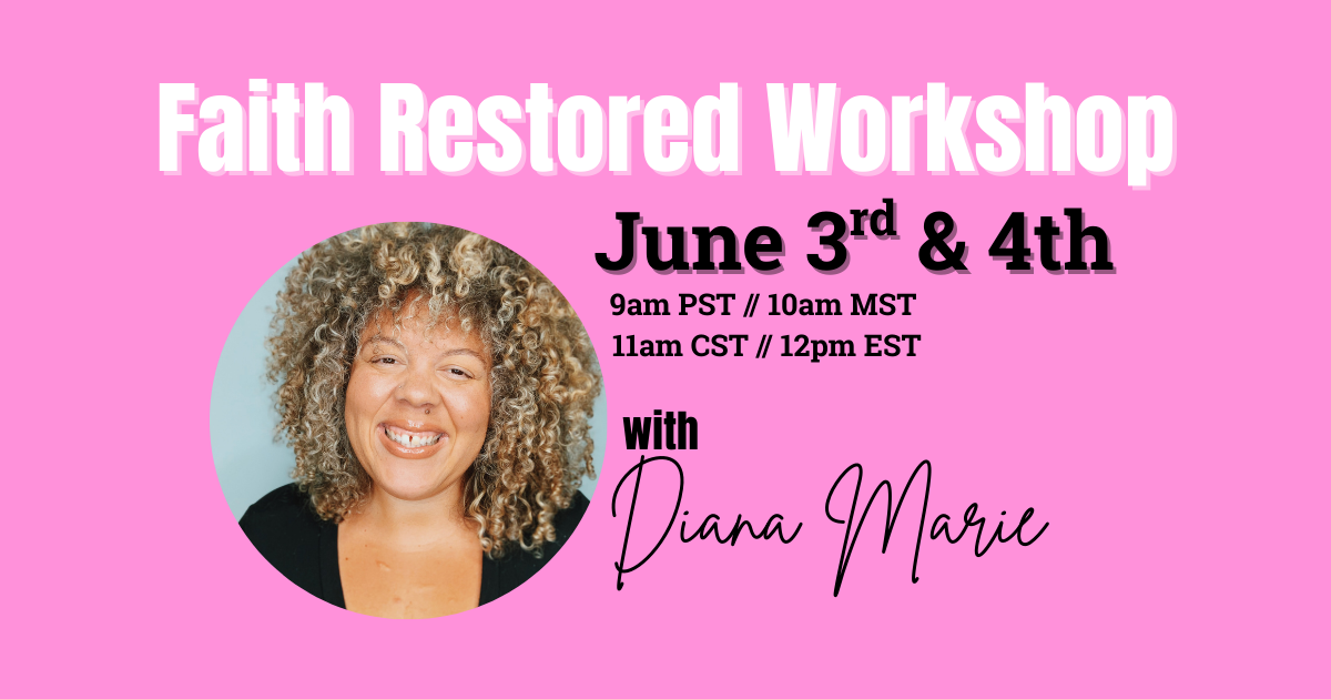 Faith Restored Workshop