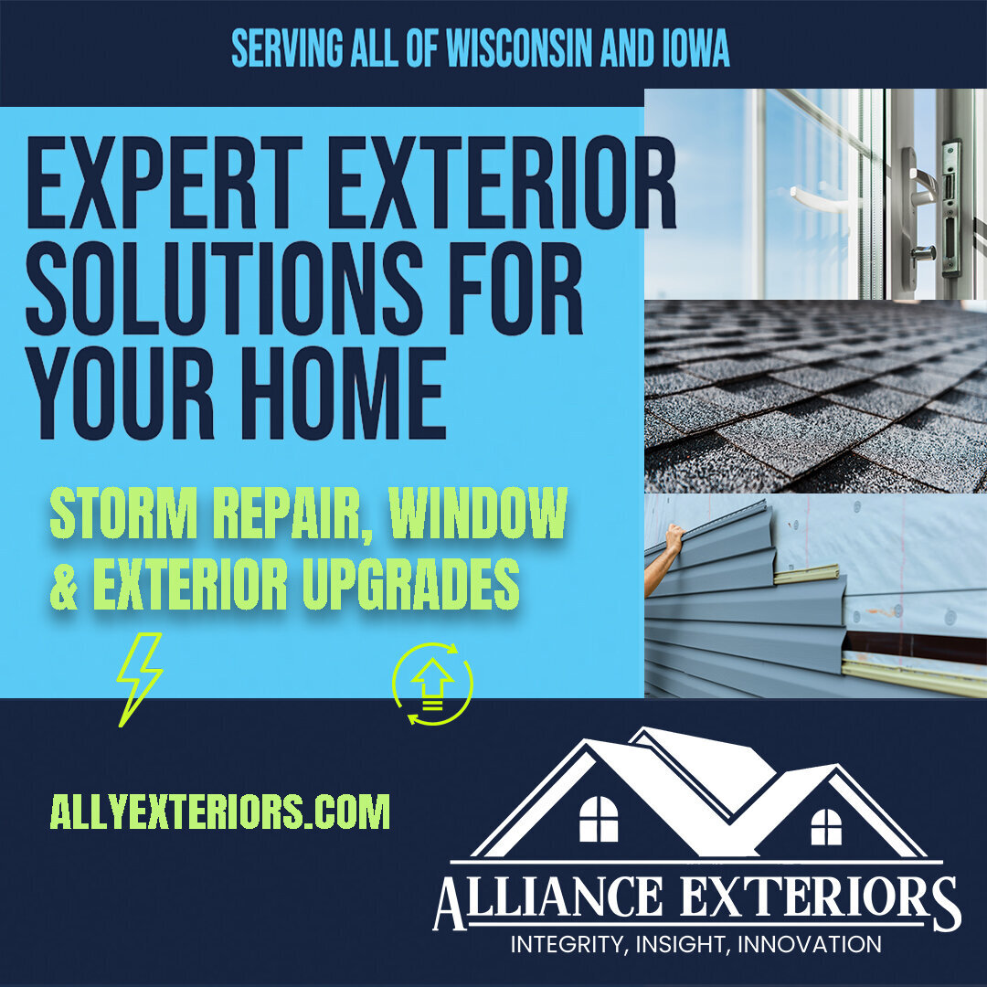 Alliance Exteriors- Siding, Windows & Roofing Experts. WI IA
