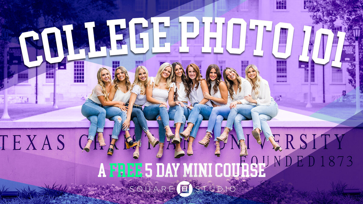 College Photo 101 - FREE Mini Course