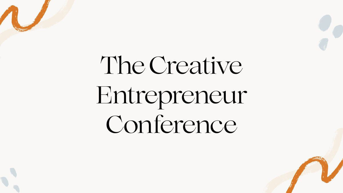 The Creative Entrepreneur Conference | Virtual Conference for Creative ...