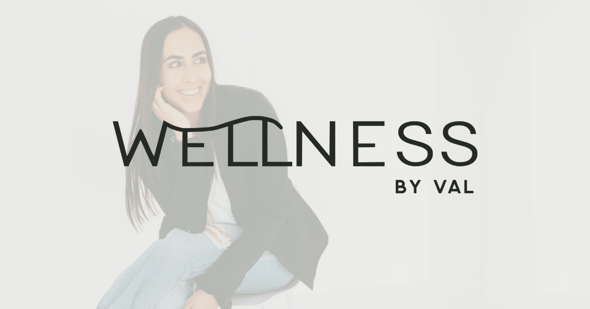 Wellness By Val | Strong, Nourished & Energized Program