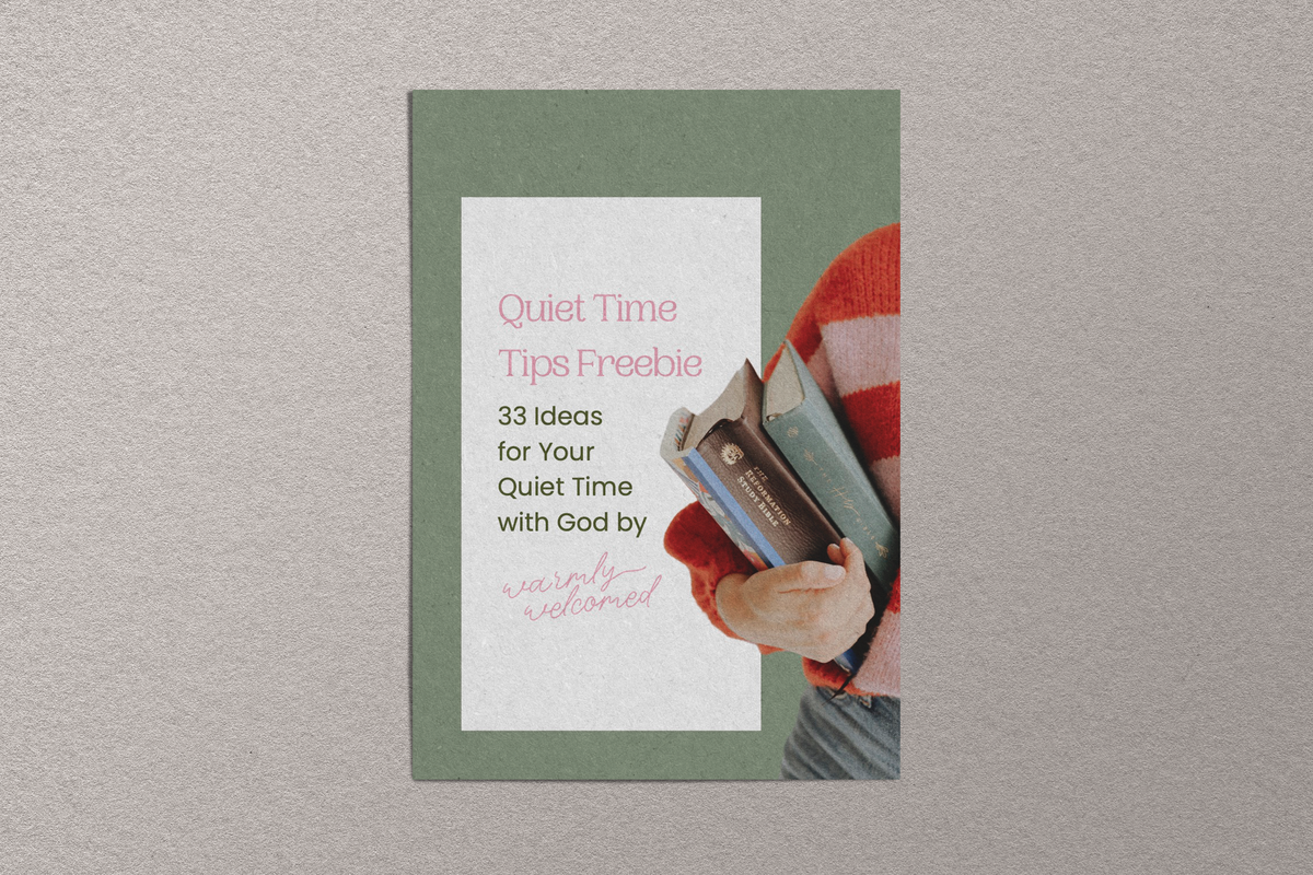 Quiet Time with God | Digital Download | Warmly Welcomed