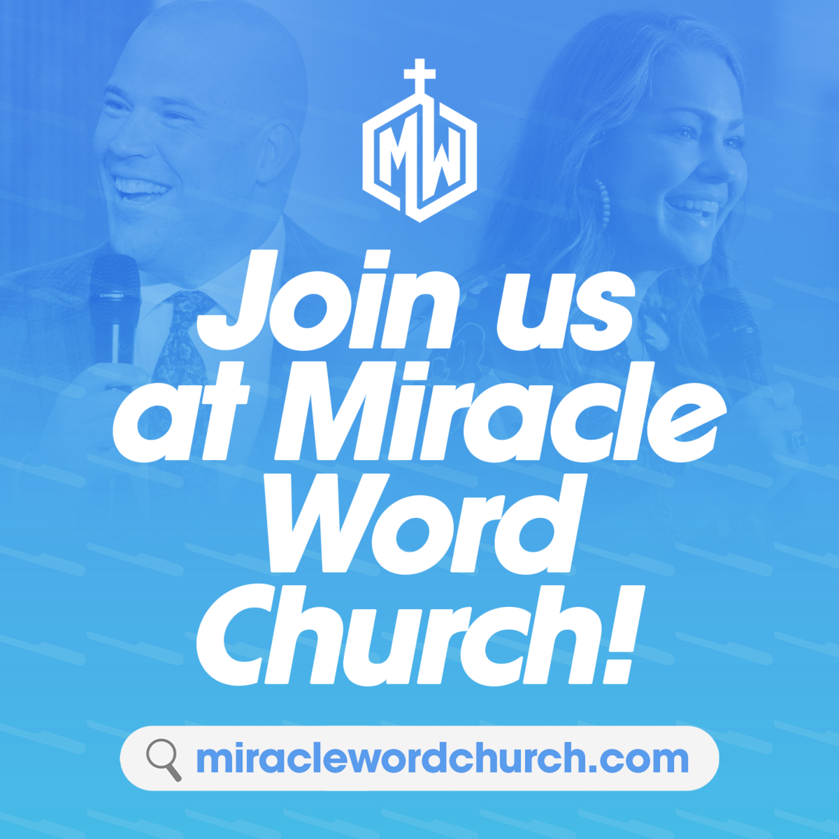 Join us at Miracle Word Church