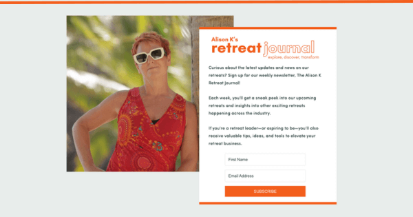 Sign Up for The Alison K Retreat Journal | Sneak Peeks & Retreat Insights