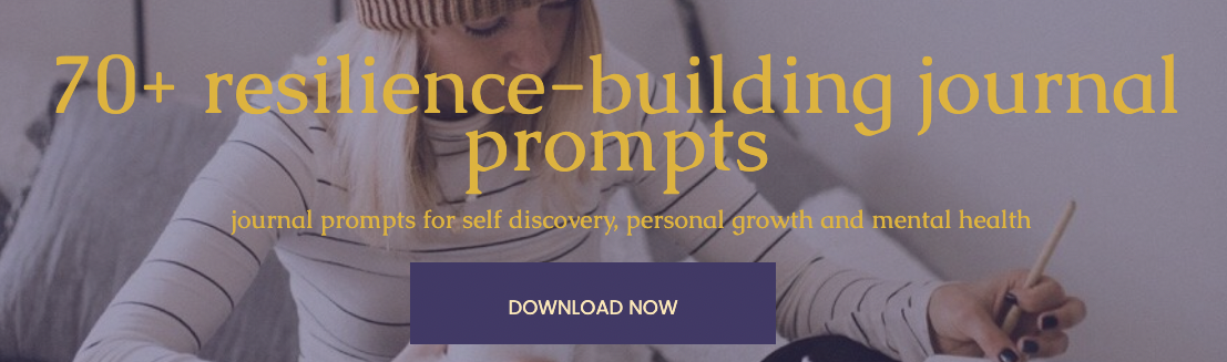 Resilience Journal Prompts | For Self Discovery and Growth