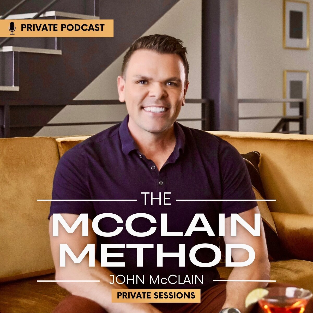 The McClain Method Podcast with John McClain