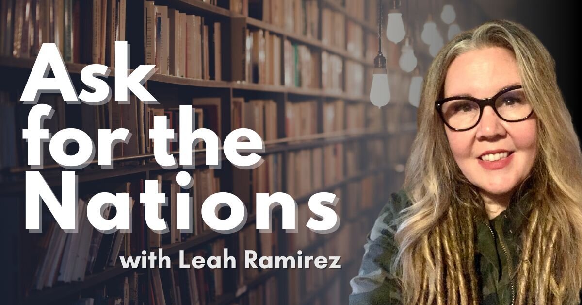 Leah Ramirez | Igniting Hearts for Prayer and Intercession Across Nations