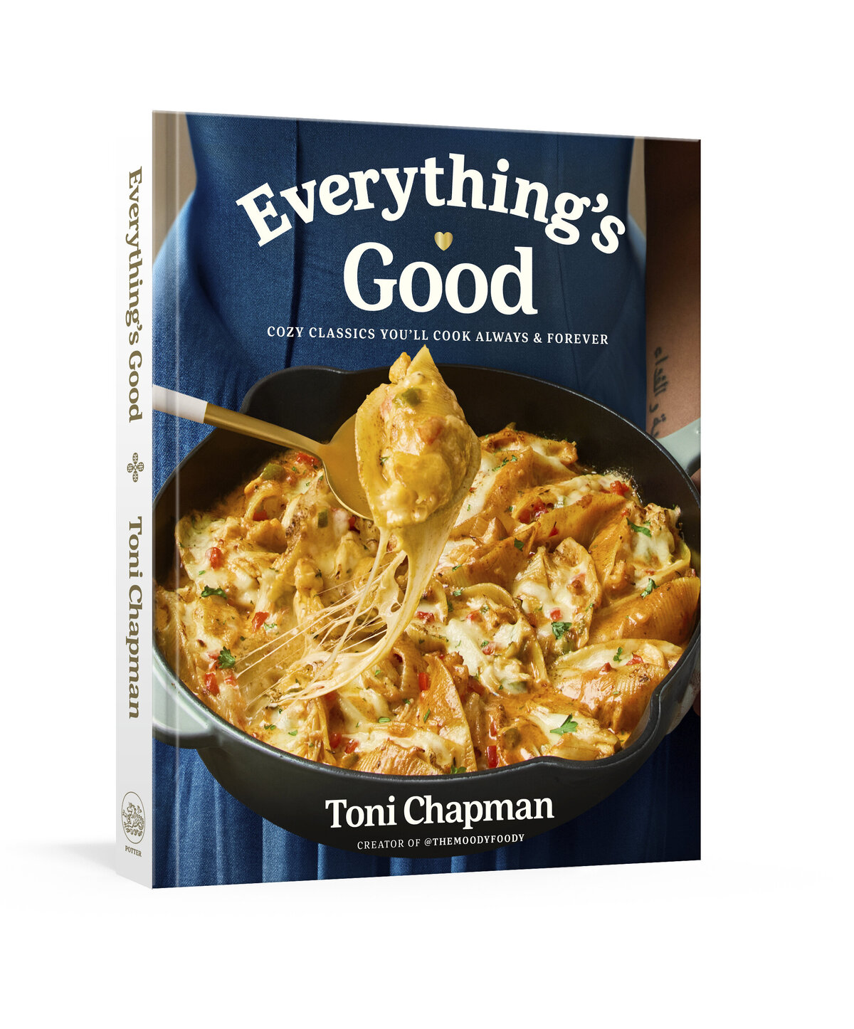 Everything's Good | Cookbook by Toni Chapman
