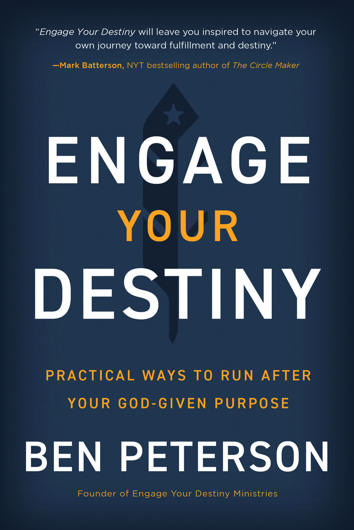 ENGAGE YOUR DESTINY | The Book