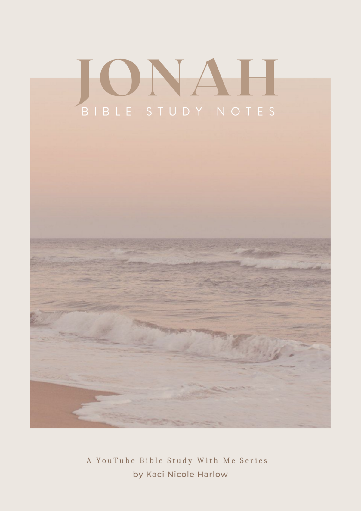 Jonah Bible Study Notes | Kaci Nicole