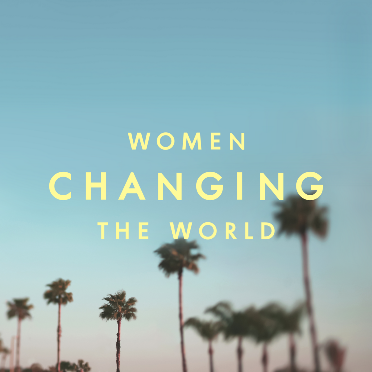 Women Changing the World Podcast