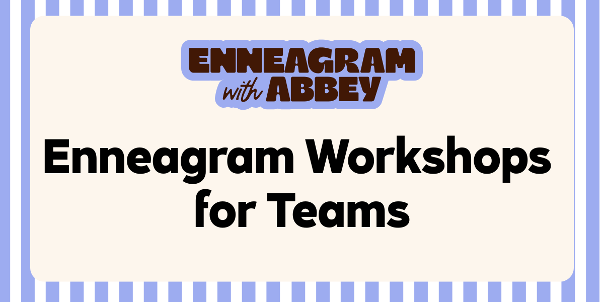 Enneagram Workshops for Teams That Actually Work|Abbey Howe