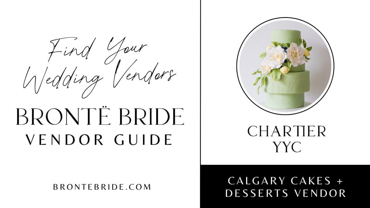 Chartier YYC | Bronte Bride Wedding Vendor Guide