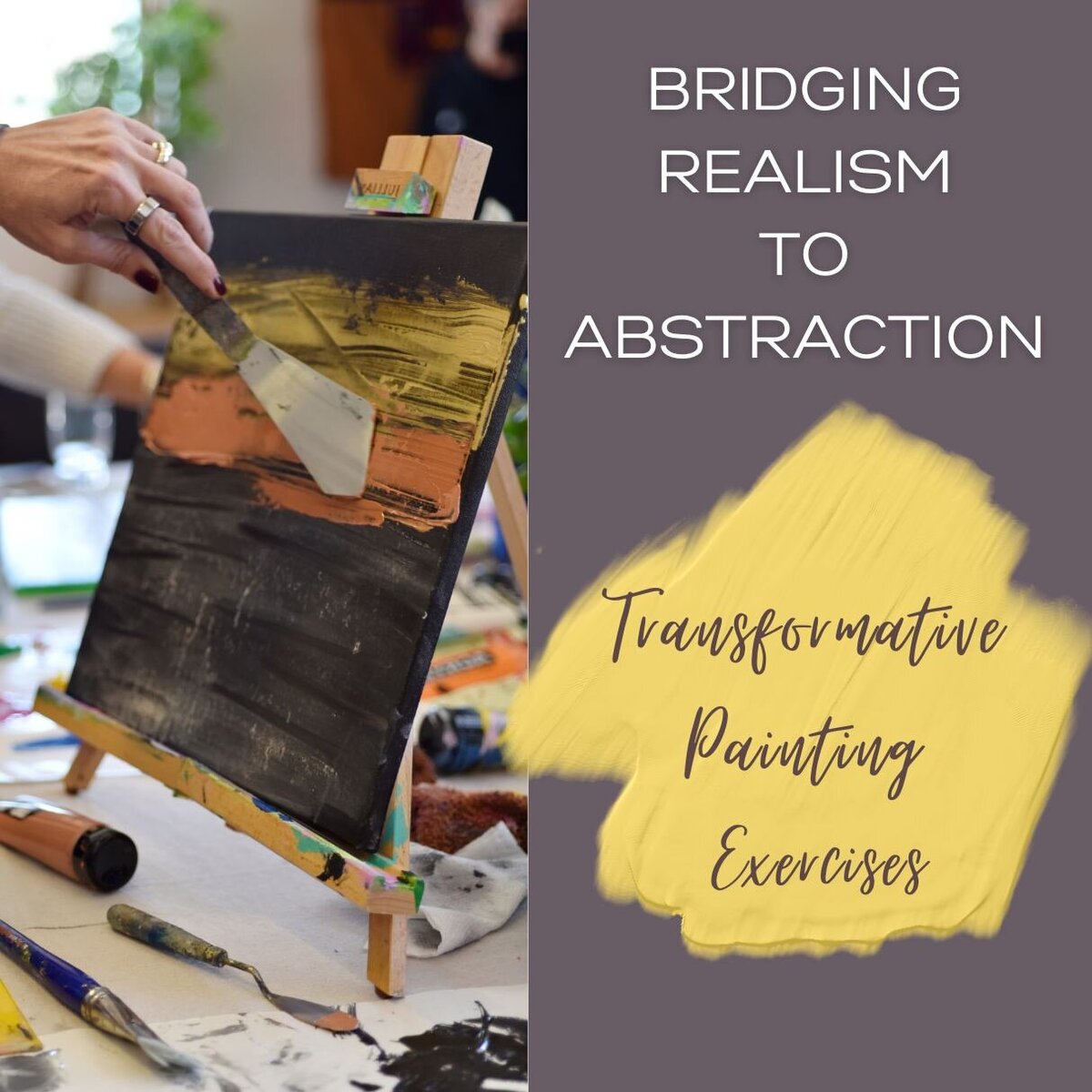 Bridging Realism to Abstraction-5 Transformational Exercises