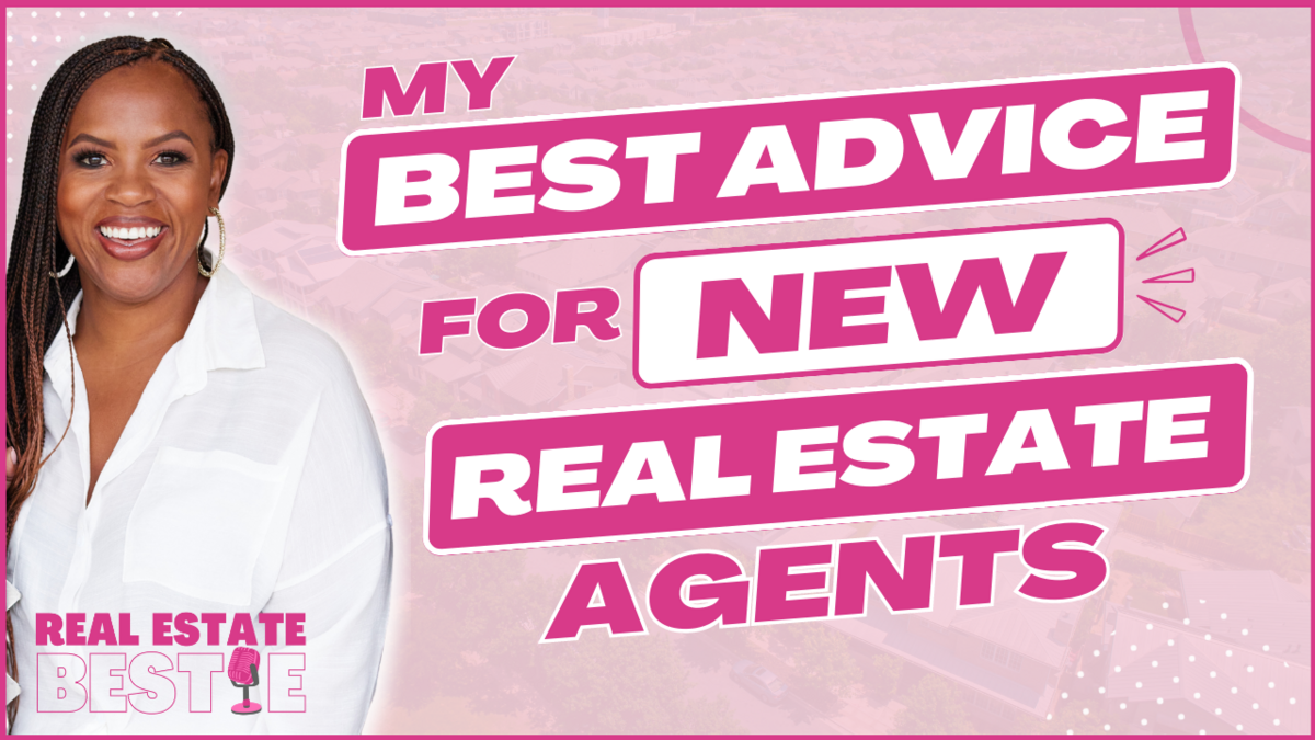 My Best Advice for New Real Estate Agents | Rosemary lewis