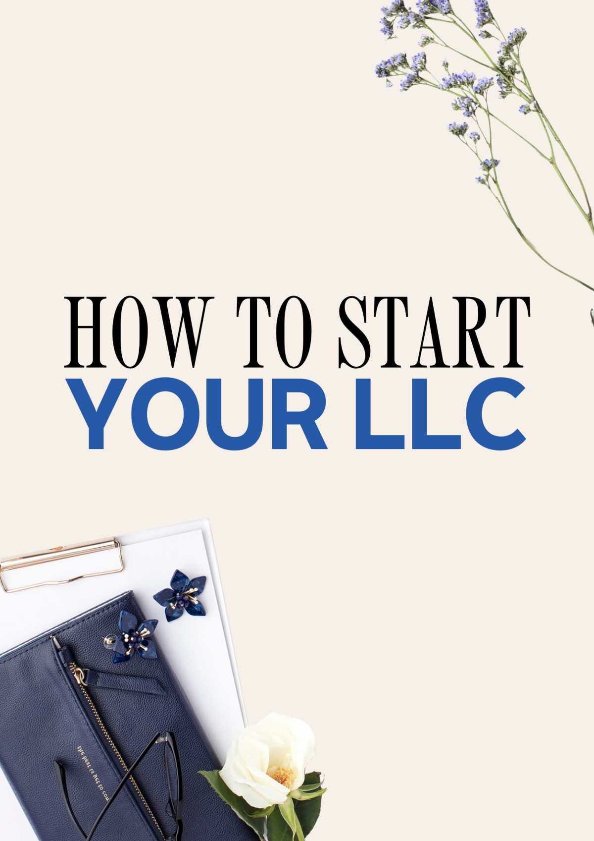 Free Guide | How to Start Your LLC