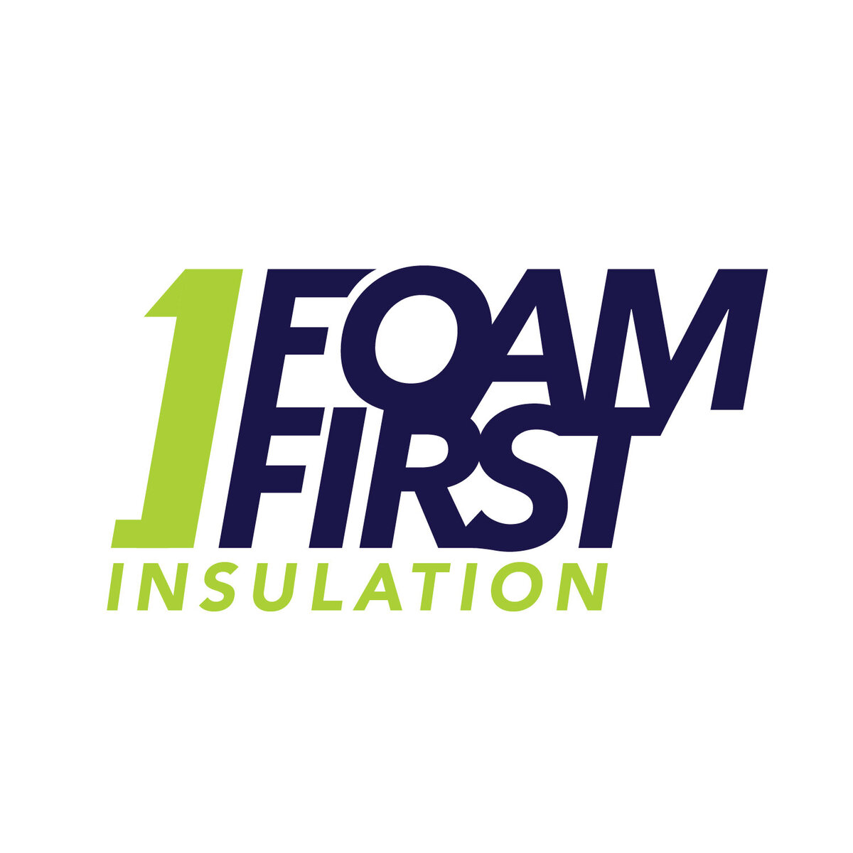 Foam First Insulators