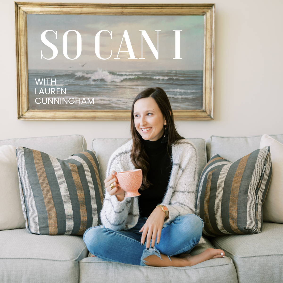 Lauren Cunningham | So Can I Podcast