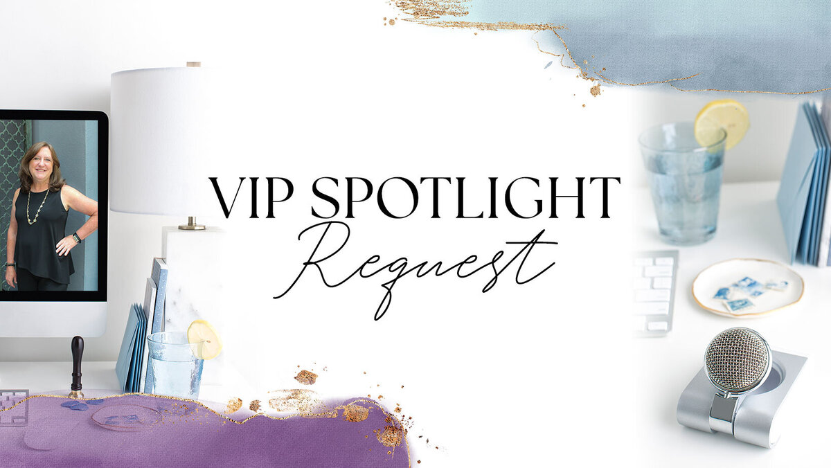 Kathy Schneider | VIP Request