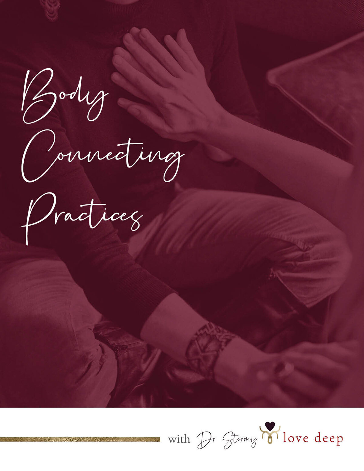 Body Connecting Practices Guide | Love Deeper Lab