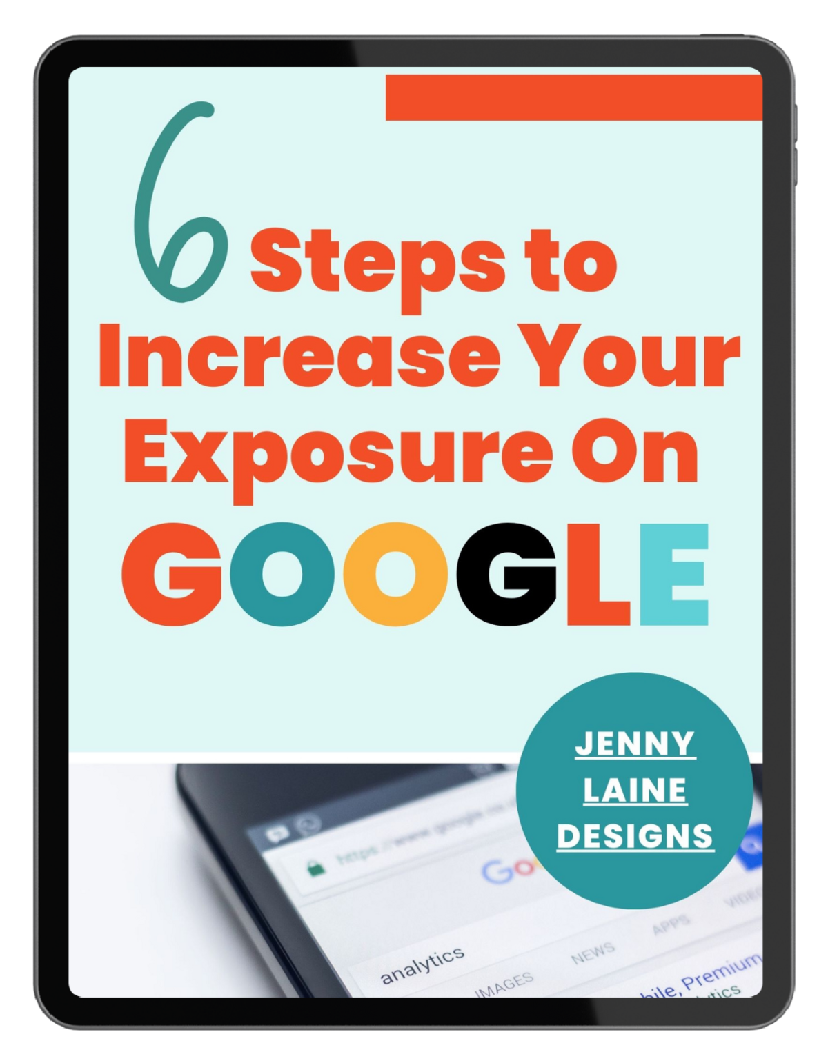 6 Steps to Increase Your Exposure on Google | Jenny Laine Designs