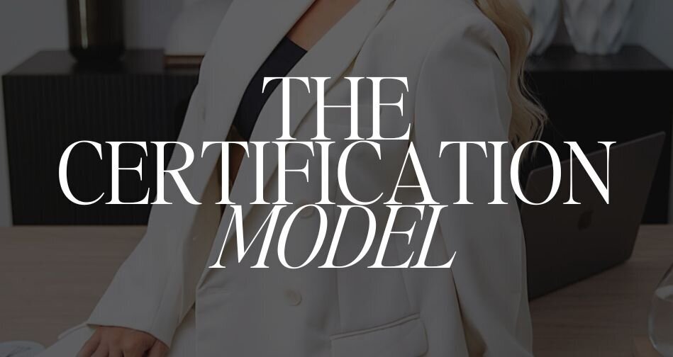 The Certification Model | Cynthia Garcia