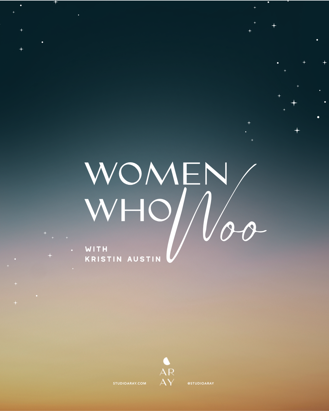 ARAY Podcast | Women Who Woo