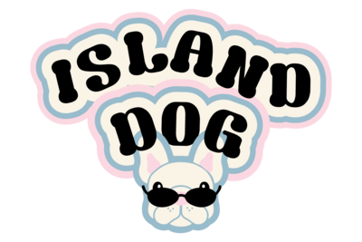 Coming Soon | Island Dog