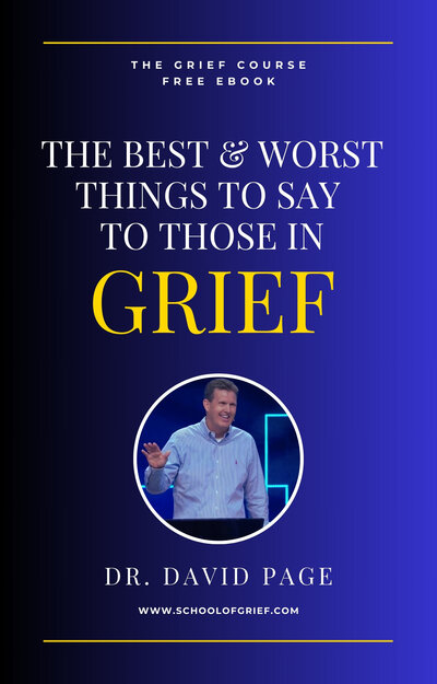 School of Grief - Dr. David Page