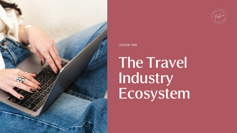 Travel Business Launch Lab | Start Your Travel Agent Business