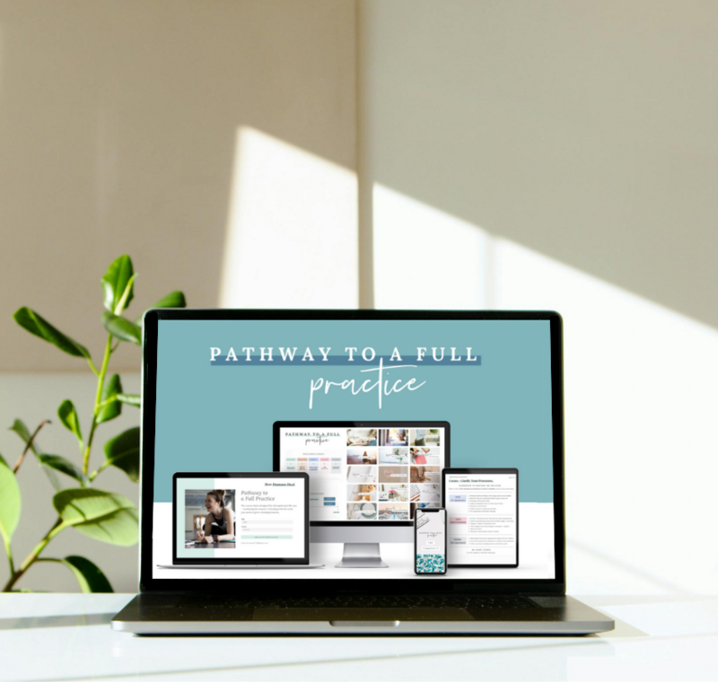 Pathway to a Full Practice for Therapists | How Humans Heal