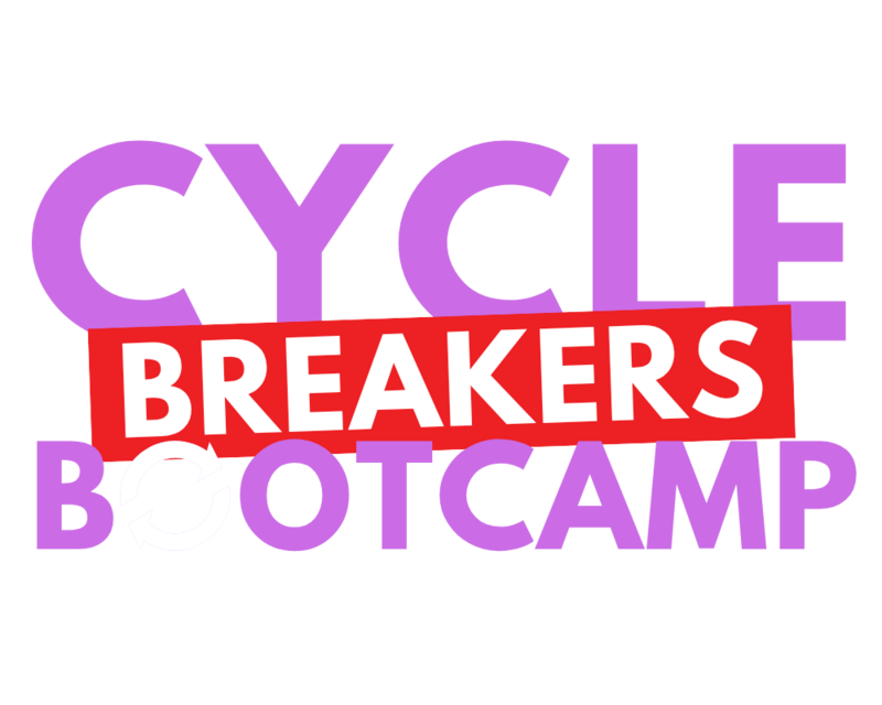 Cycle Breakers Bootcamp | Heal Trauma & Create Change